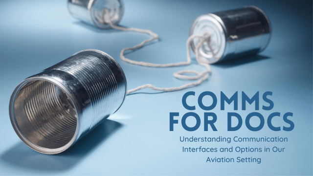 Comms for Docs: Understanding Communication Interfaces and Options in ...